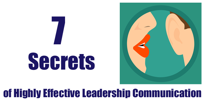 7 Secrets of Effective Communication